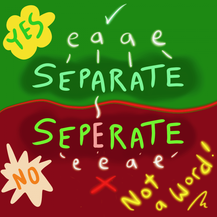 Is the Spelling Separate or Seperate? 3 Tricks to Learn - Drawings Of...