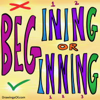 Begining or Beginning? Spelling Tricks... - Drawings Of...